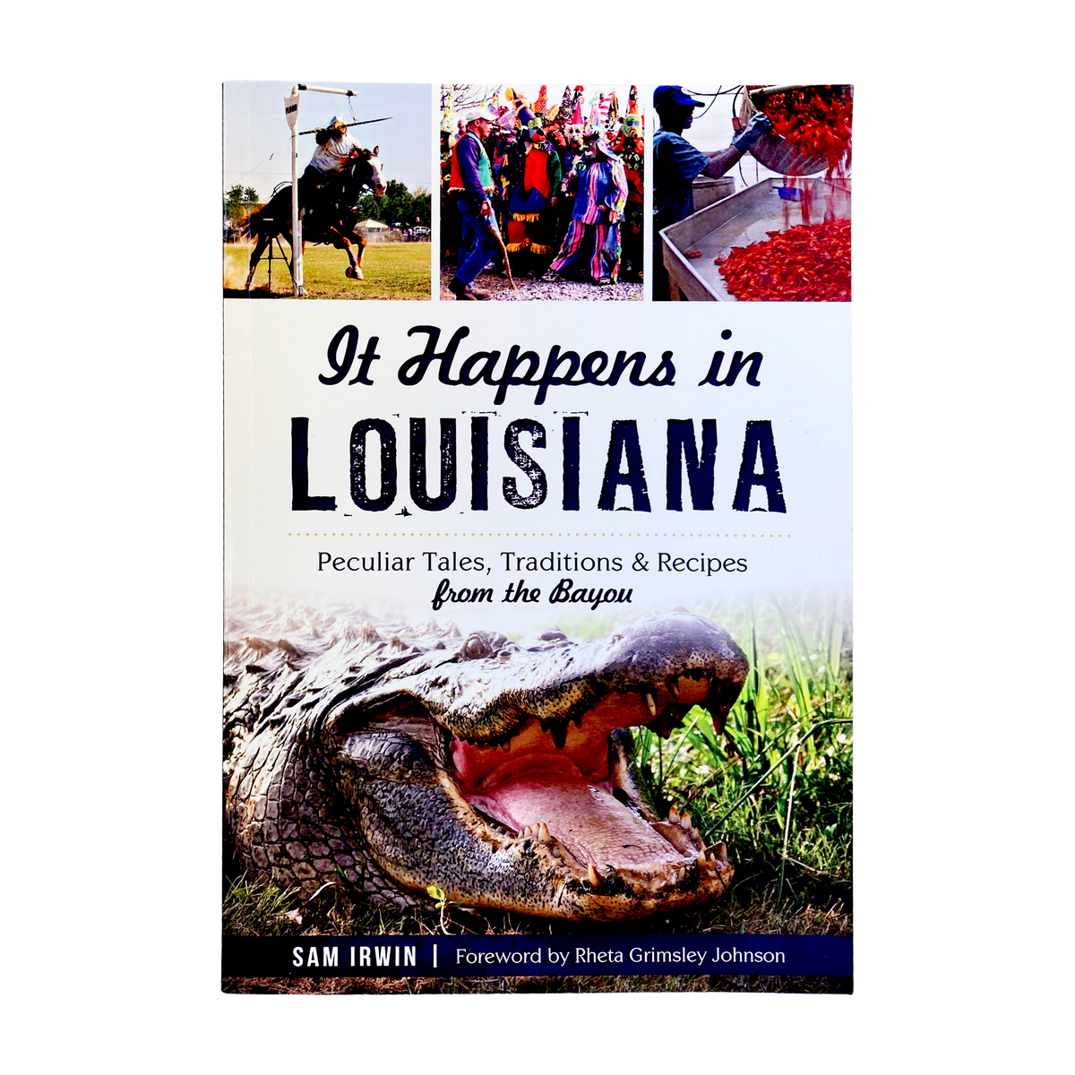 It Happens in Louisiana Book – Alligator King
