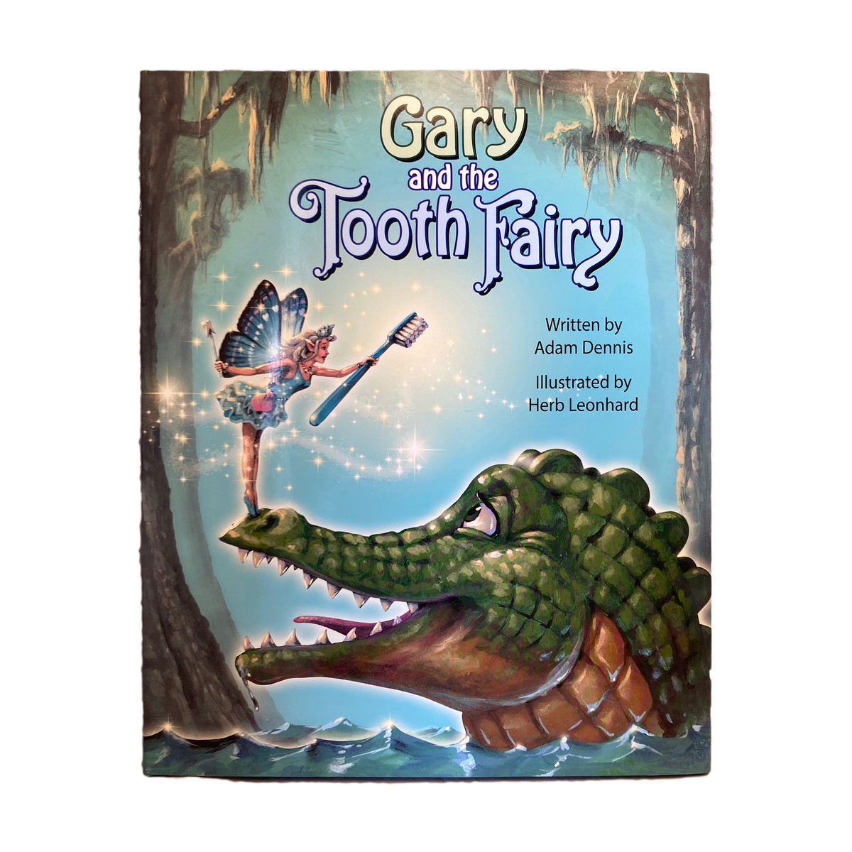 "Gary the Gator Tooth Fairy" Book – Alligator King